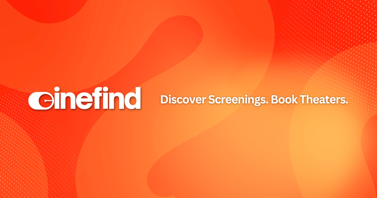 Cinefind - Free Movie Screenings and Events